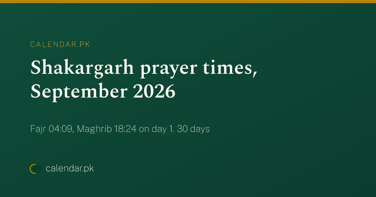 Shakargarh Prayer Times September 2026: Monthly Namaz Timetable ...